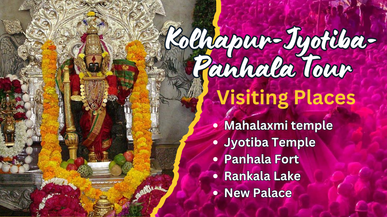 1 Day Kolhapur-Jyotiba-Panhala Tour Package - E India Tourism